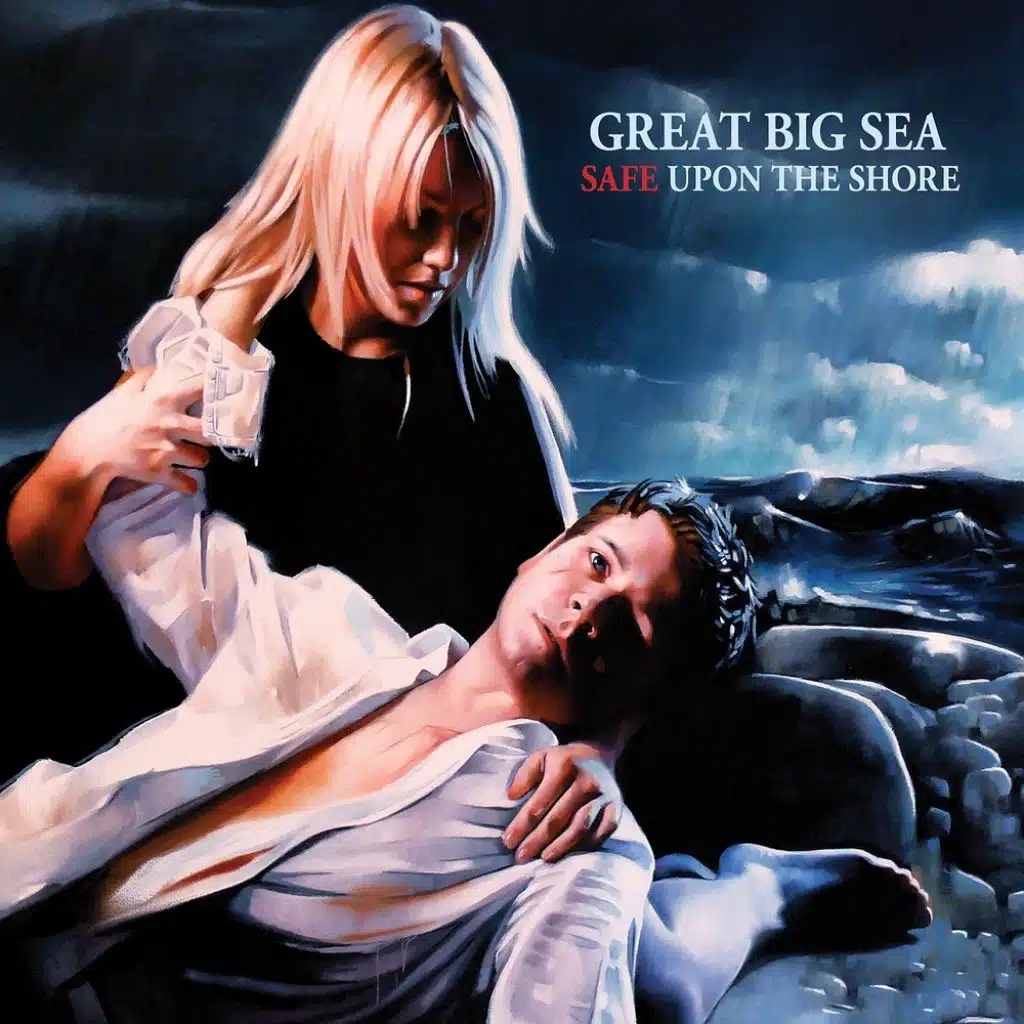 Safe Upon The Shore By Great Big Sea Play On Anghami