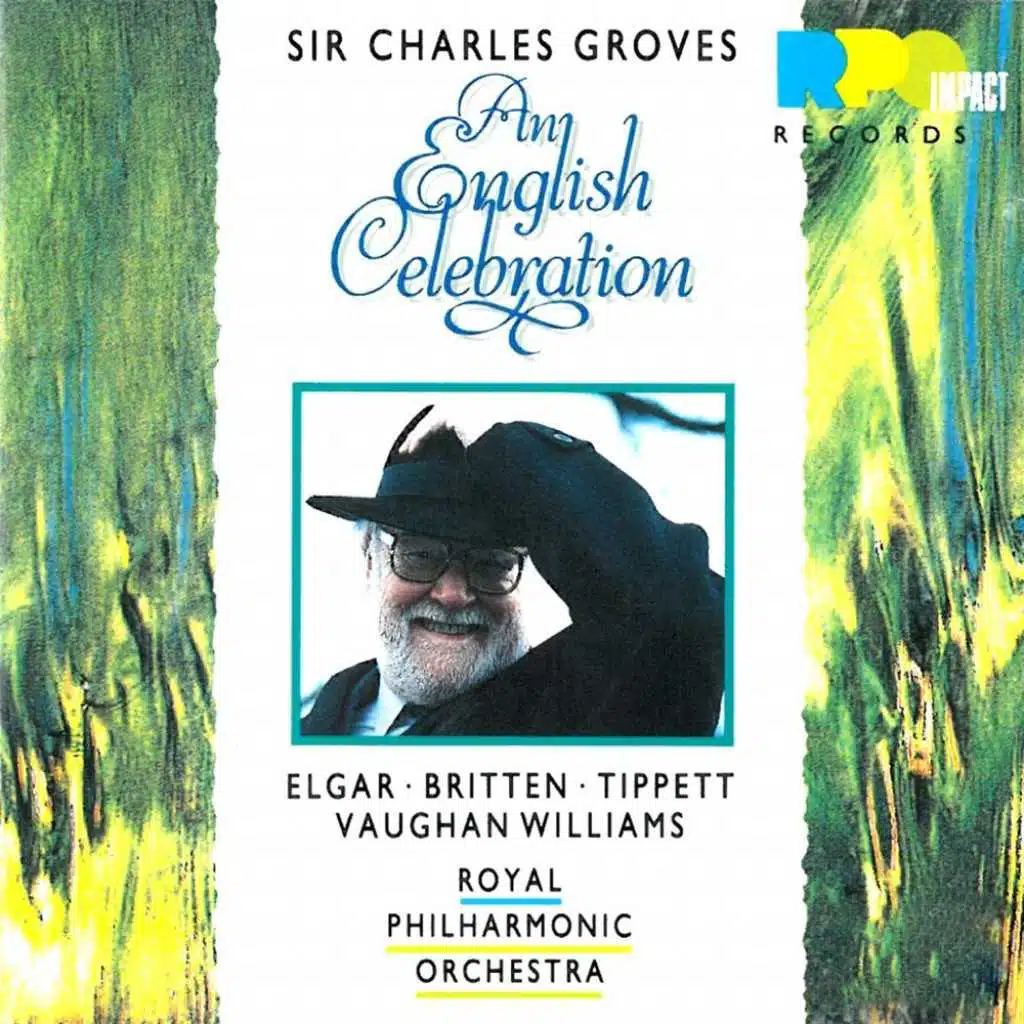 An English Celebration by Sir Charles Groves & Royal Philharmonic ...