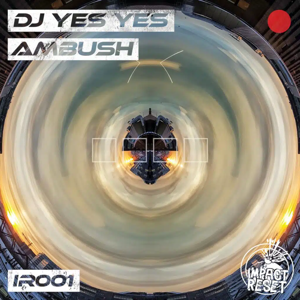 DJ Yes Yes - Ambush (5 Don Dirt Remix) | Play on Anghami