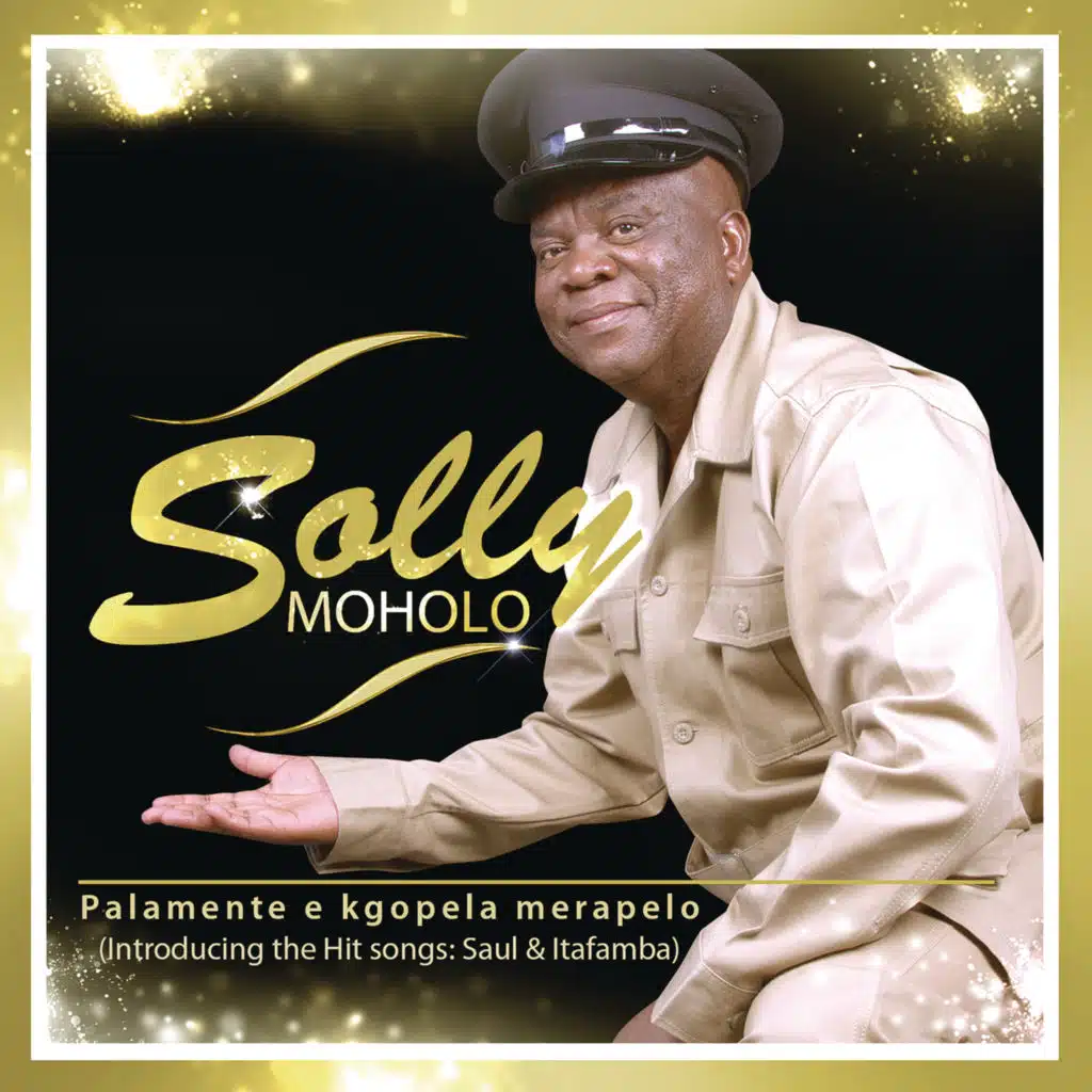 Solly Moholo - Mphelehetse Kathabo Lekgotso | Play on Anghami