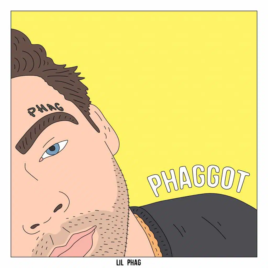 LIL PHAG - Phaggot | Play on Anghami