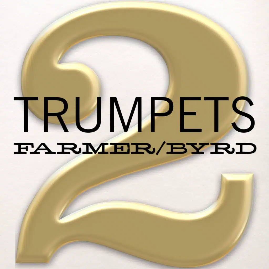 Three Trumpets (Hq Remastered) by Art Farmer & Donald Byrd | Play on ...