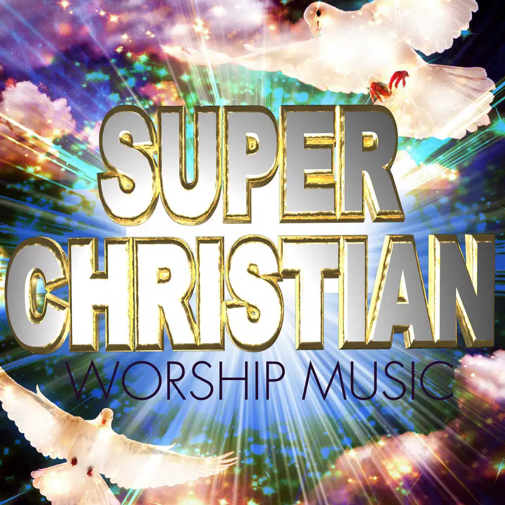 Super Christian Worship Music by Praise Hymn United | Play on Anghami
