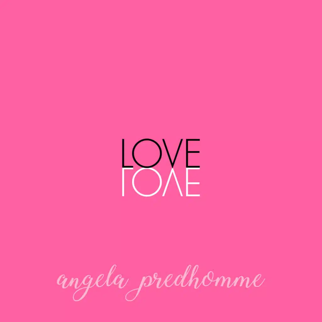 Angela Predhomme - Sweet Delectable You | Play on Anghami