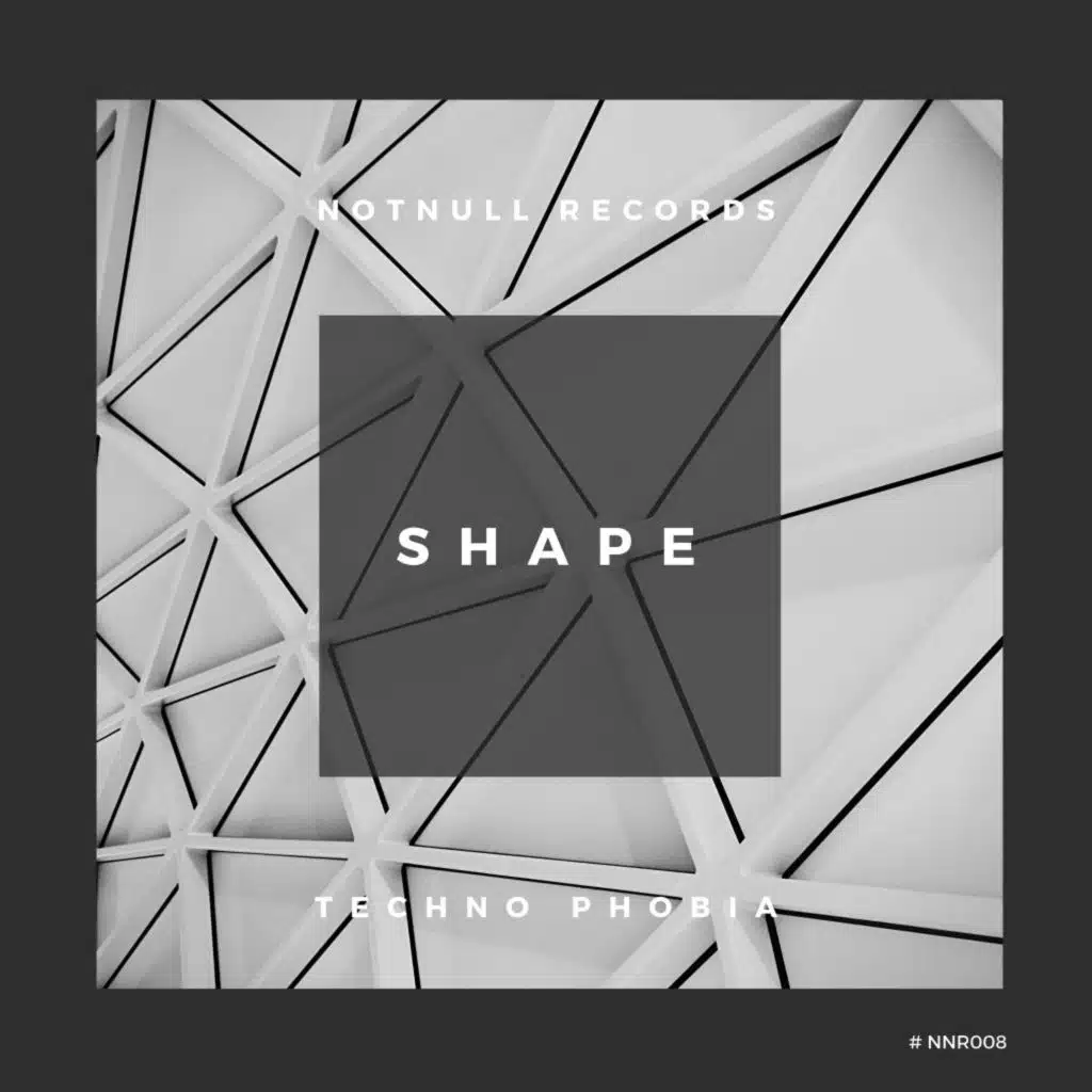 Techno Phobia - Shape | Play on Anghami
