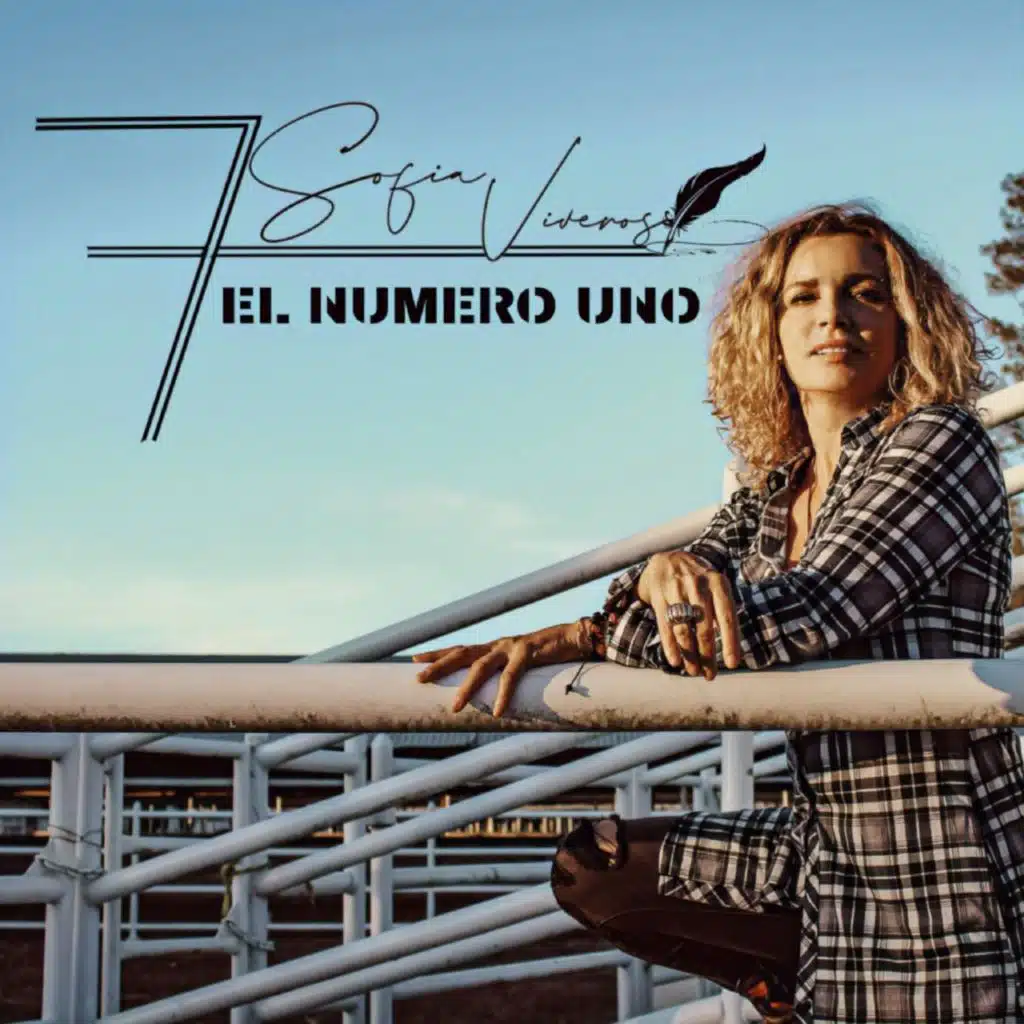 Sofía Viveros - El Número Uno | Play on Anghami