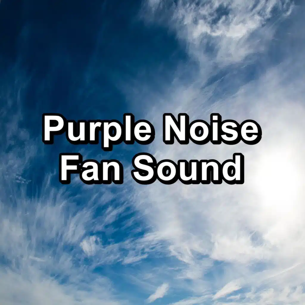 Brown Noise, Pink Noise & White Noise - Medium Fan Sounds For Infants ...