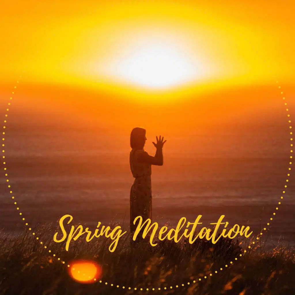 Spring Meditations (Breathing Practice, Spring Affirmations, Awakening ...