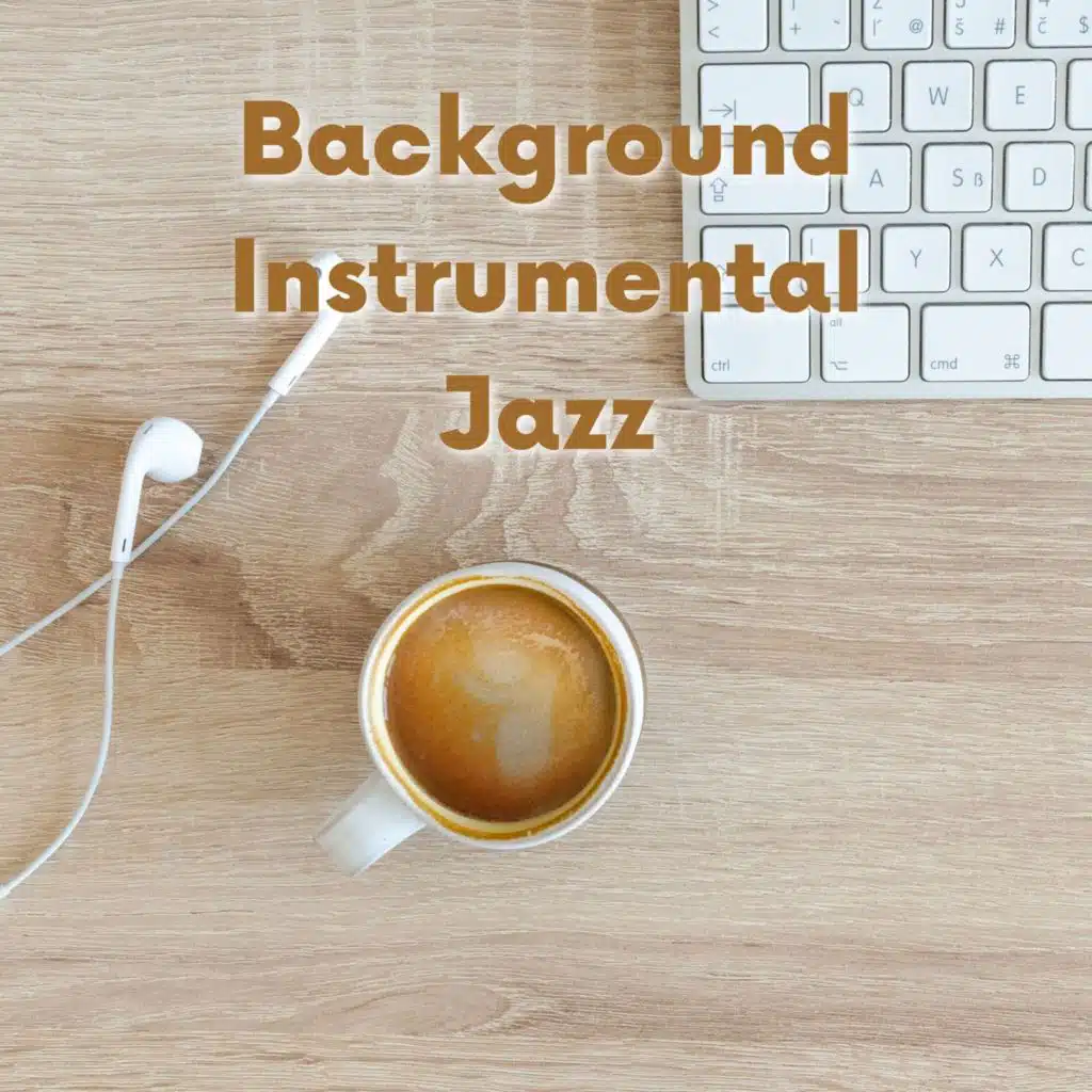 Coffee House Instrumental Jazz Playlist, Jazz Instrumental Chill & Cafe Jazz Deluxe - Beautiful ...