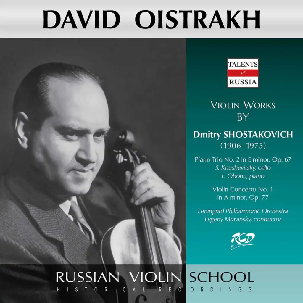 David Oistrakh, Sviatoslav Knushevitsky & Lev Oborin - Piano Trio No. 2 in E Minor, Op. 67: III ...