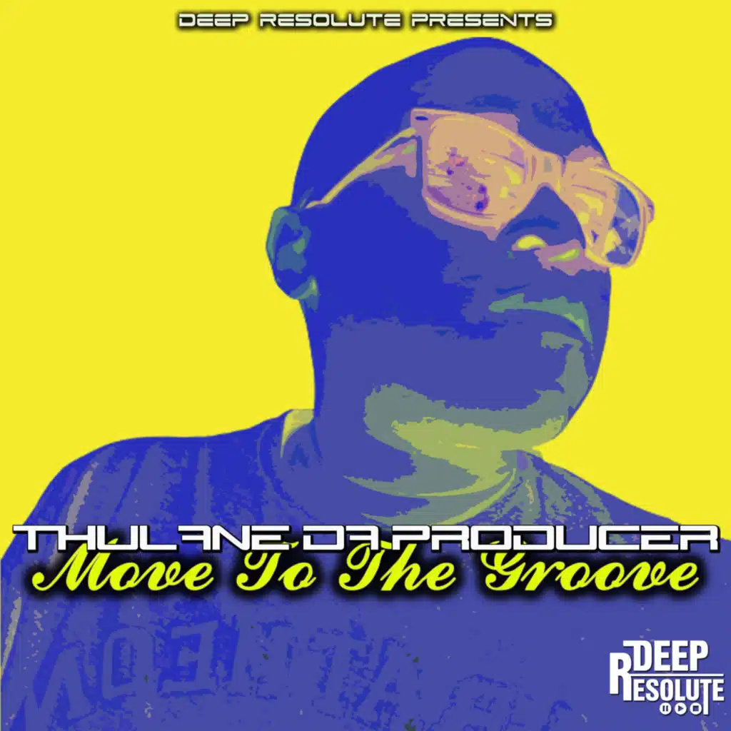 Thulane Da Producer - Move On (Da Producer's Mix) | Play on Anghami