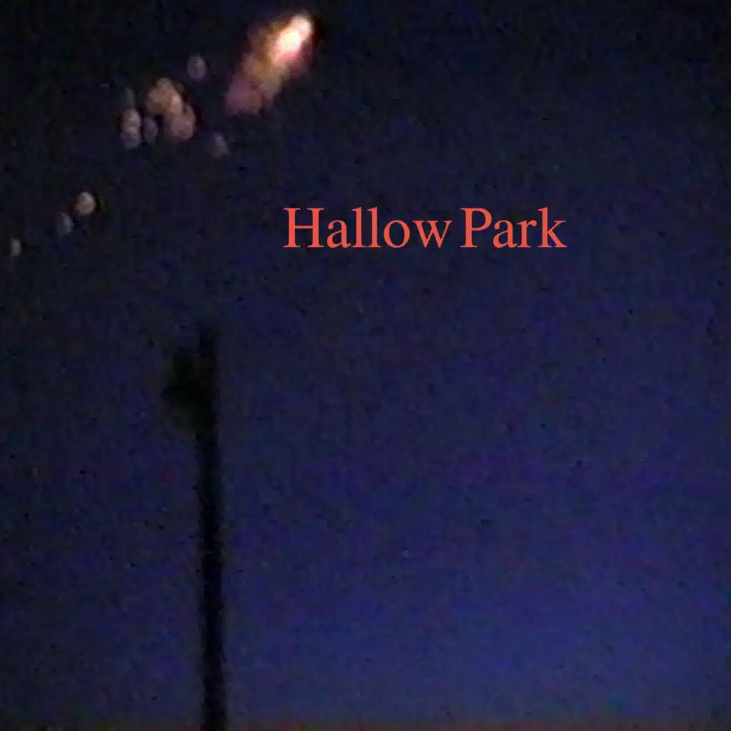 Hallow Park - Waiting There | Play on Anghami