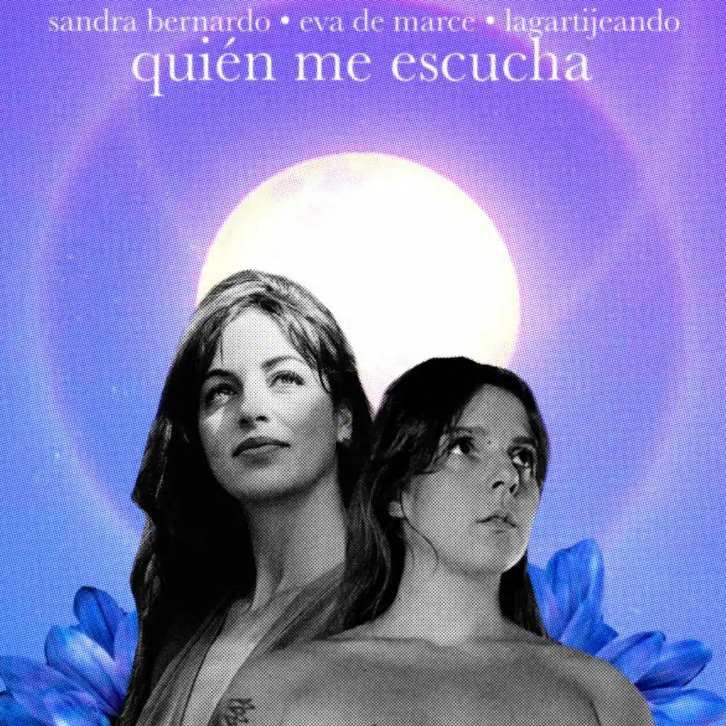 Quién Me Escucha by Sandra Bernardo, Eva de Marce & Lagartijeando ...