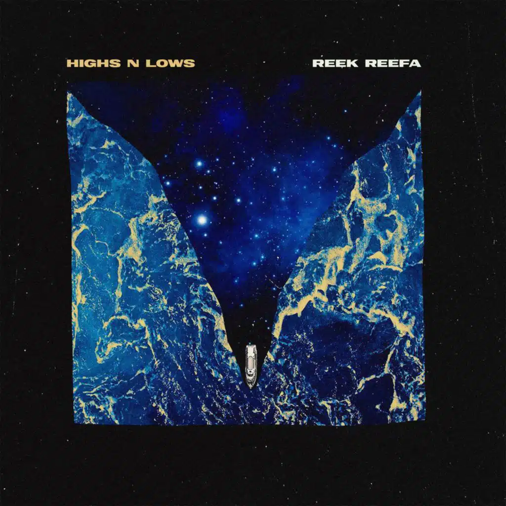 Reek Reefa - Highs N Lows | Play on Anghami