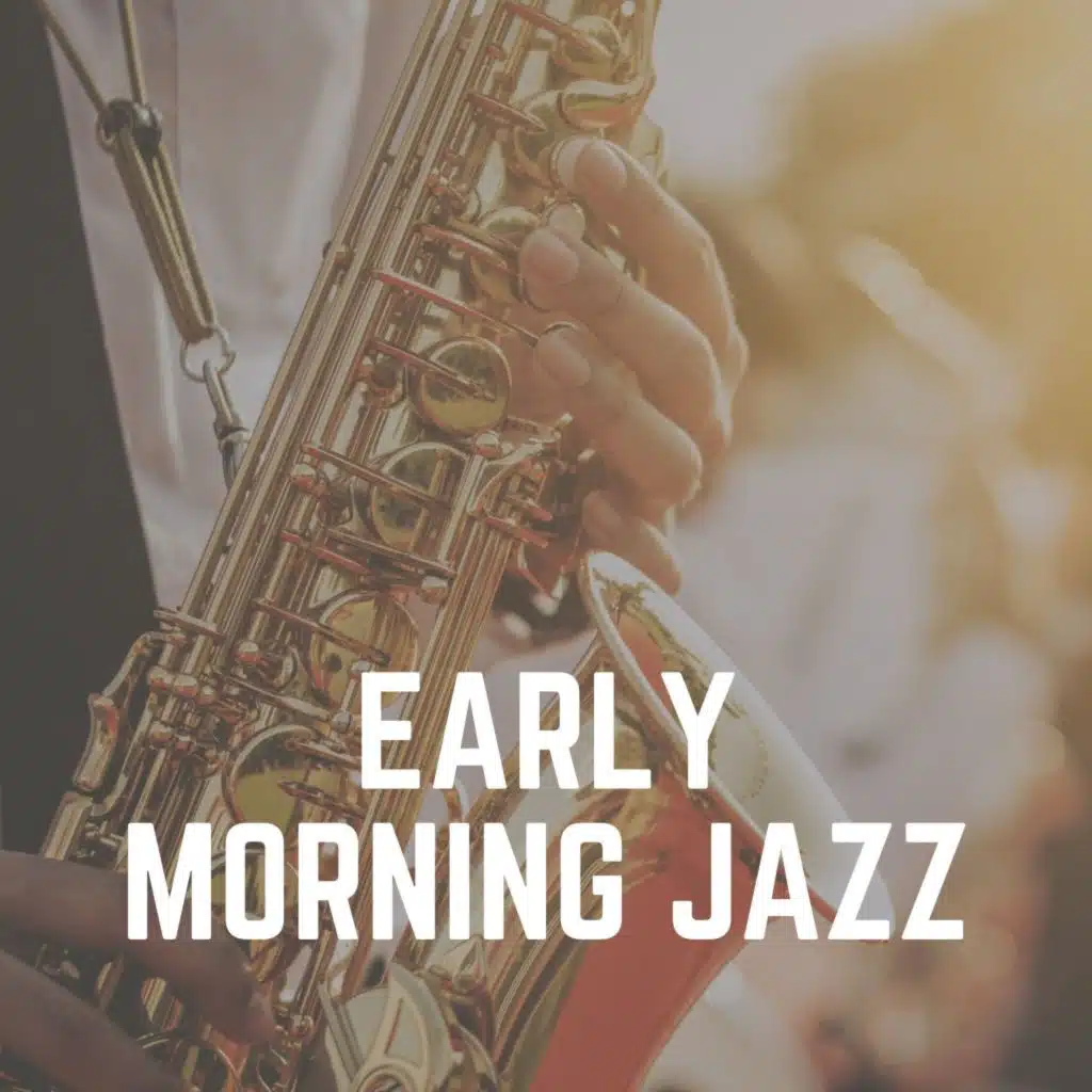 Early Morning Jazz by Soft Jazz, Hotel Lobby Music, Jazz for Hotel ...