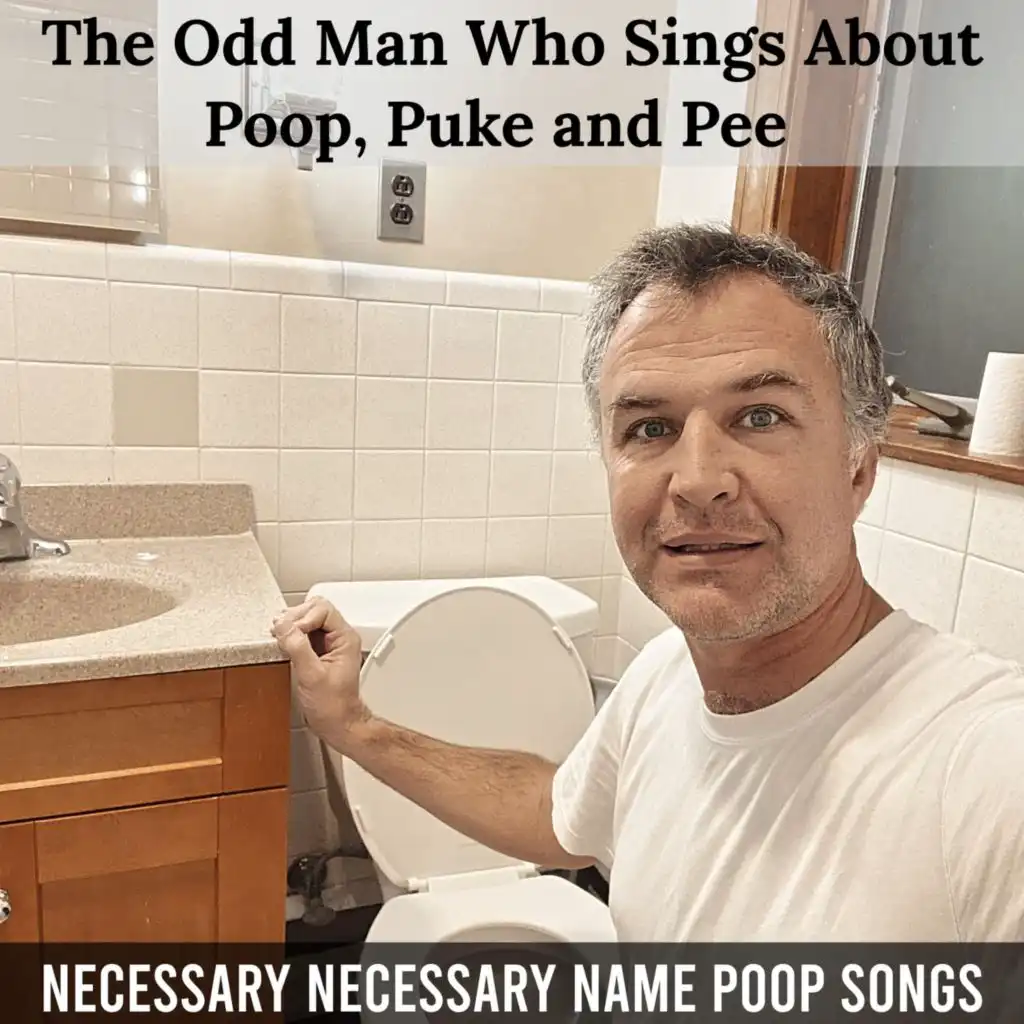 The Odd Man Who Sings About Poop, Puke and Pee - The Nippy Poop Song ...