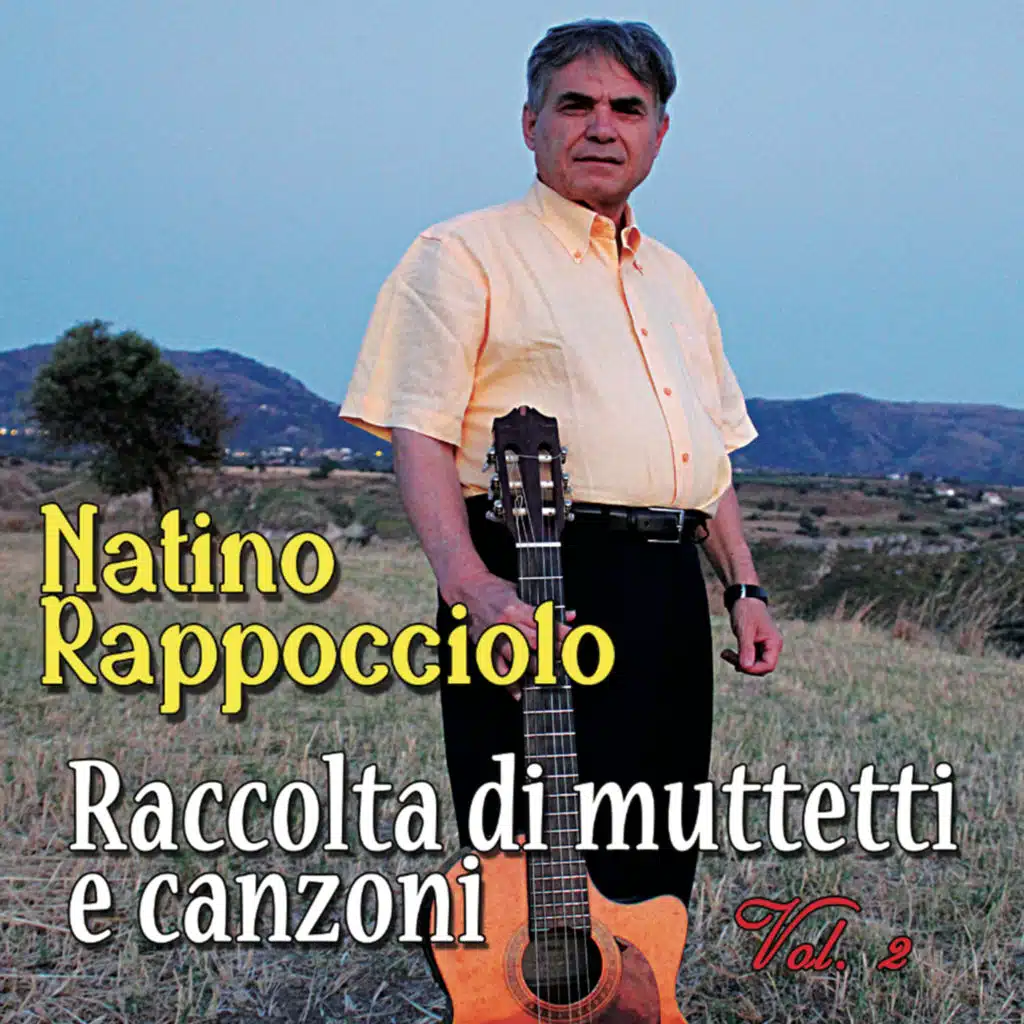Natino Rappocciolo - I tradituri | Play on Anghami