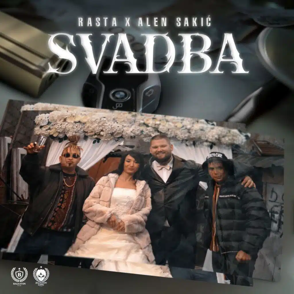 Svadba by Rasta & Alen Sakic | Play on Anghami