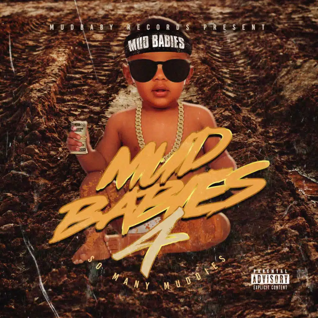 Mud Babies 4 So many Muddys by Bino DaGod | Play on Anghami