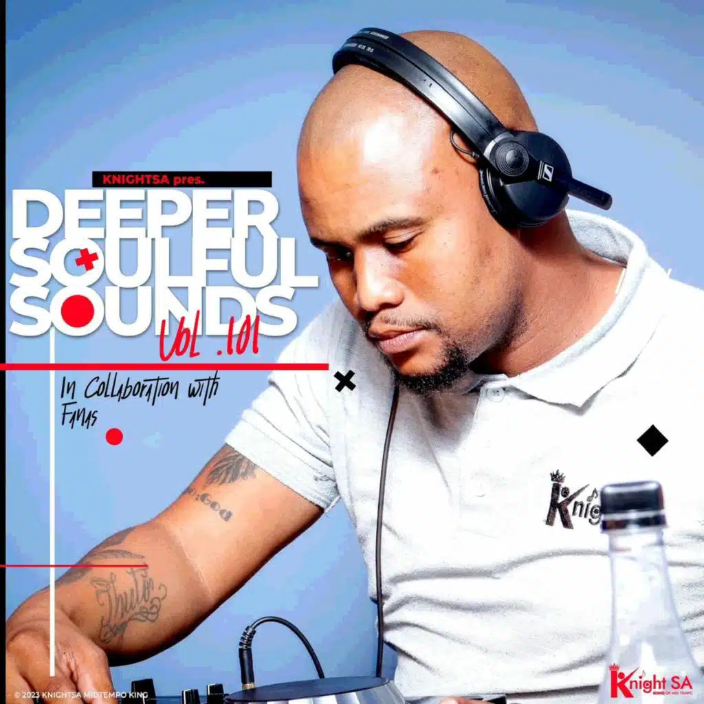 Knight SA & Da Master - Deeper Soulful Sounds Vol.111 (Spring Exclusive Mix)| Listen on Anghami