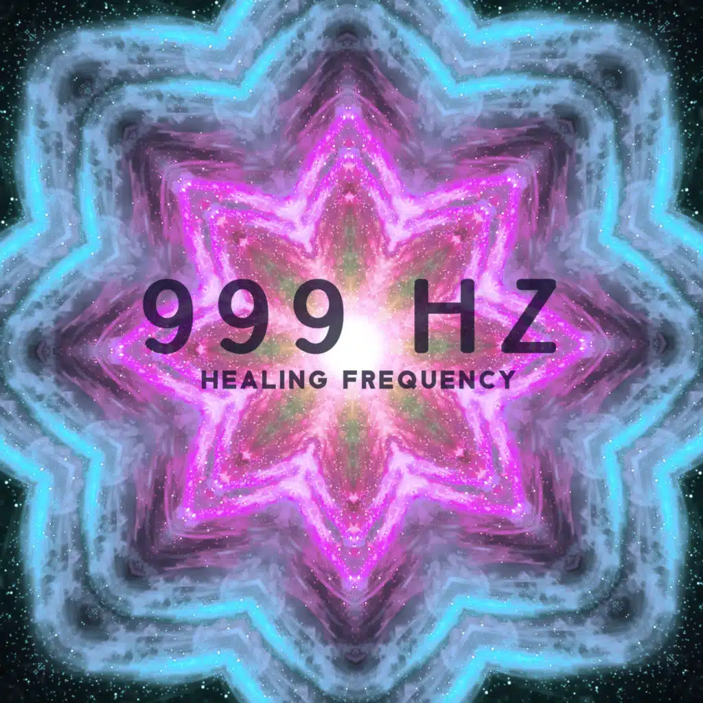 999 Hz Healing Frequency: Solfeggio Binaural Hz Tones, Healing ...