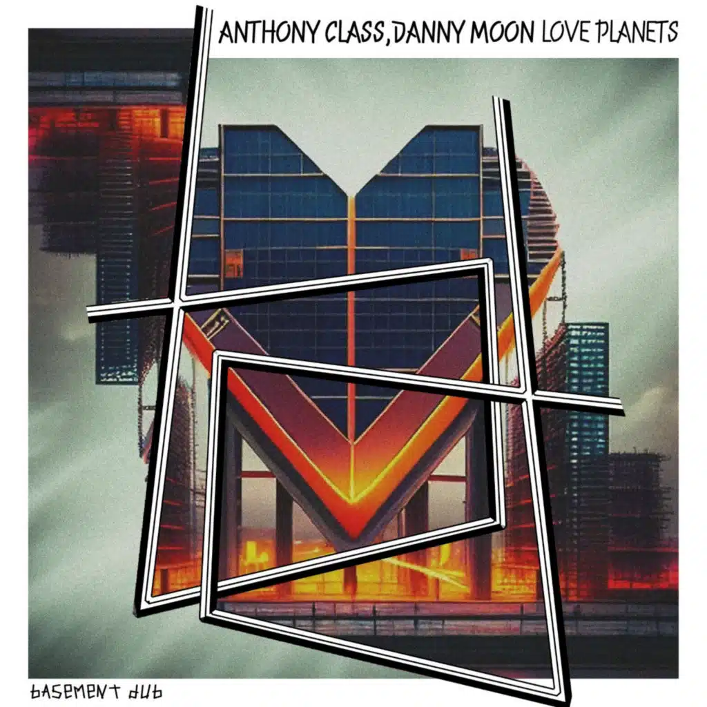 Love Planets by Anthony Class & Danny Moon | Play on Anghami