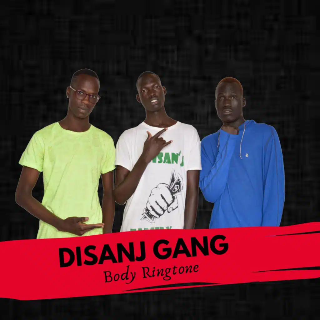 Disanj Gang - Body | Play on Anghami