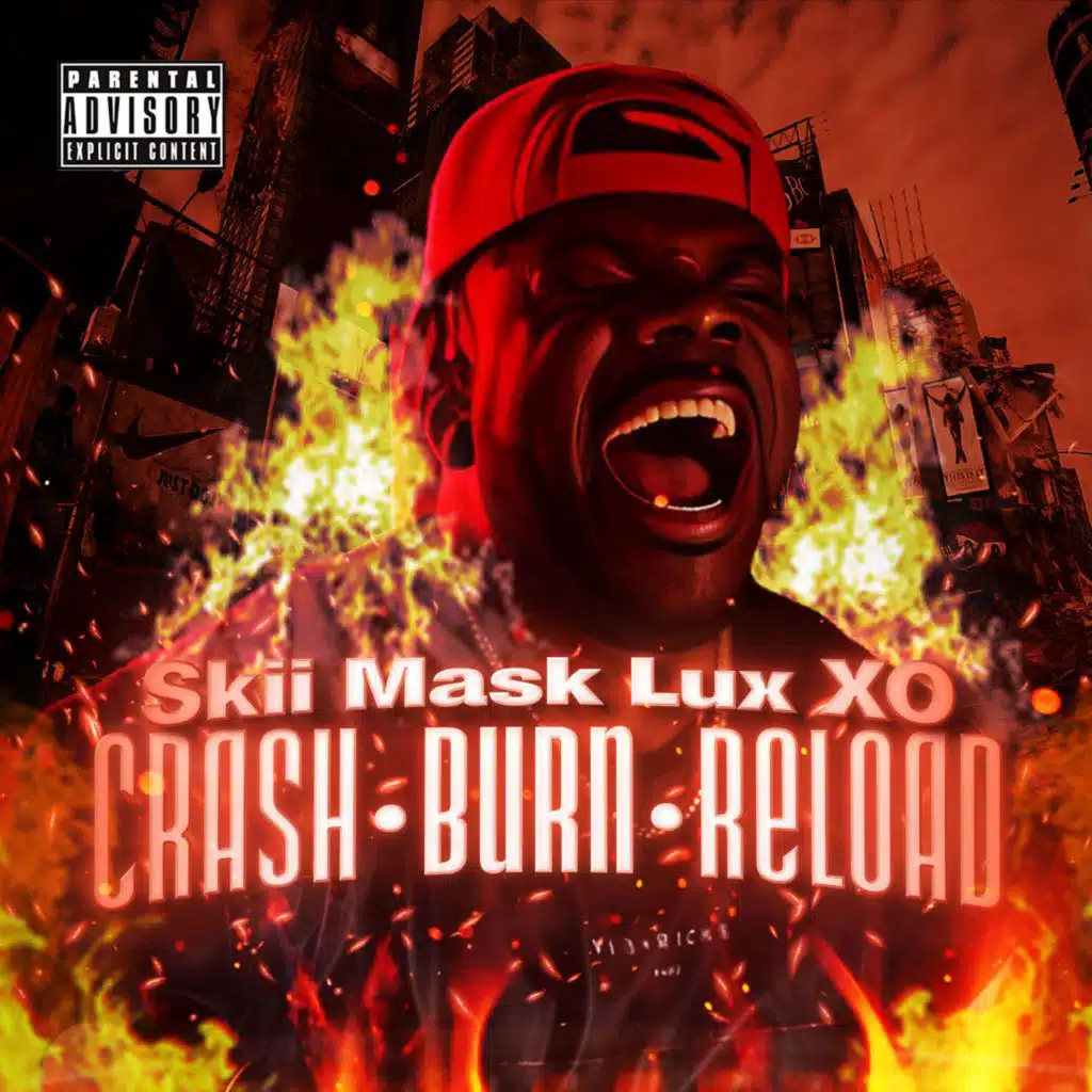 Skii Mask Lux XO - Crash!,Burn!!,Reload!!! | Play on Anghami