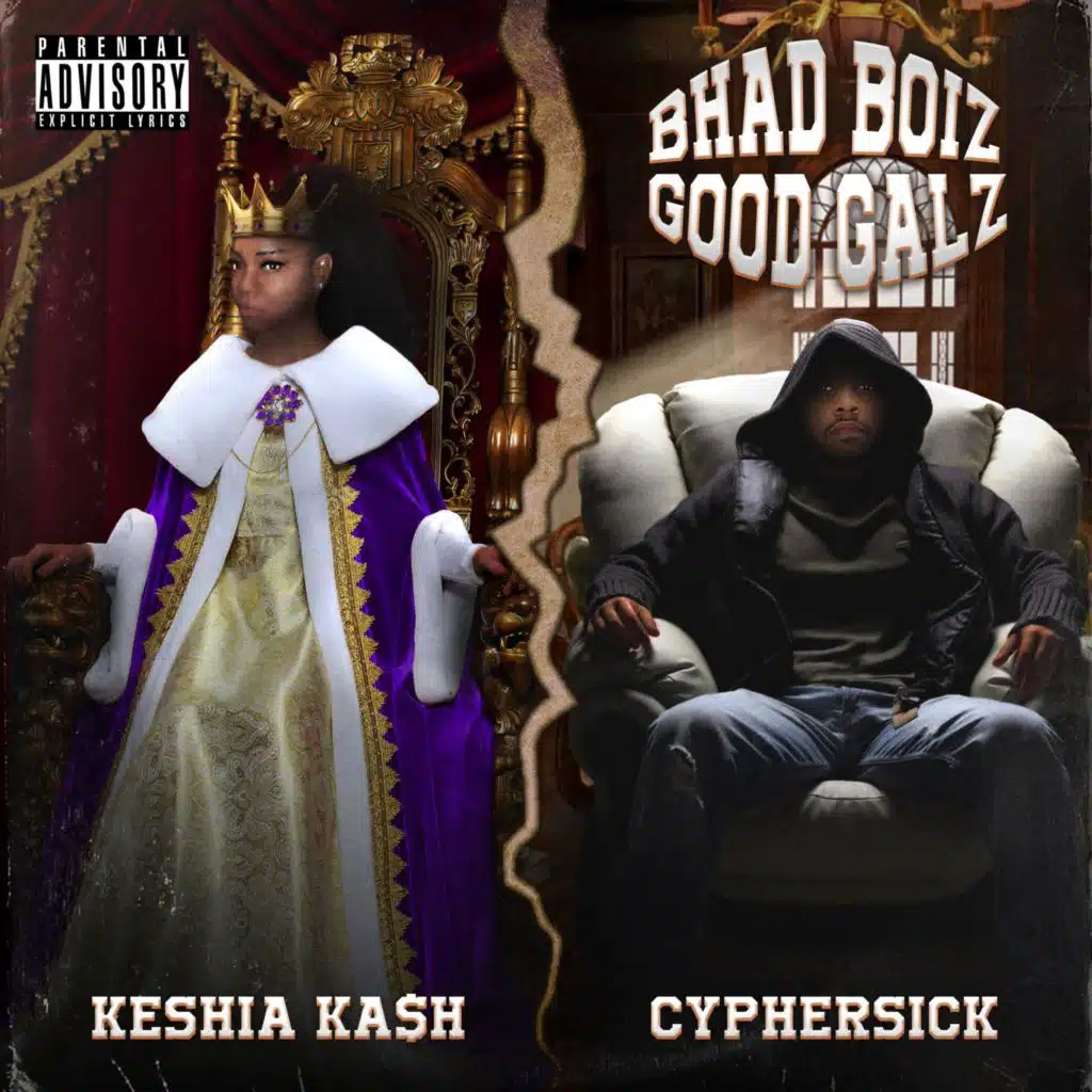Keshia Kash - Bhad Boiz Good Galz (feat. CypherSick) | Play on Anghami