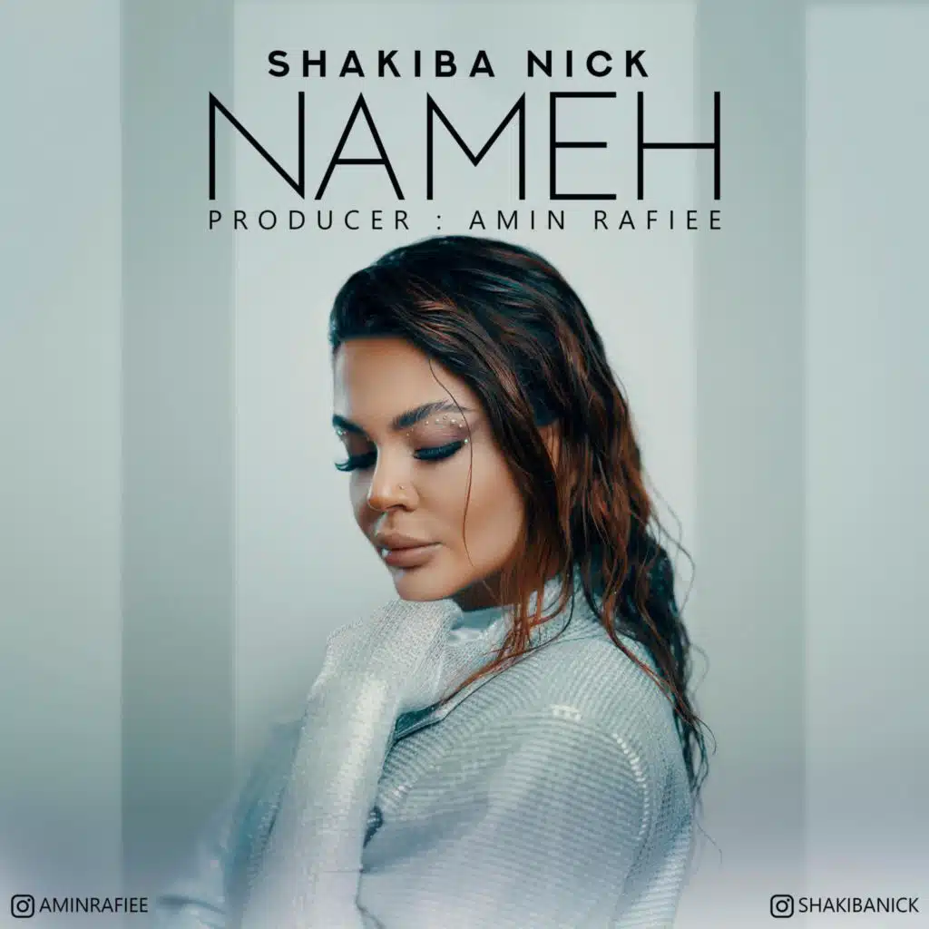 Shakiba Nick - Nameh | Play on Anghami