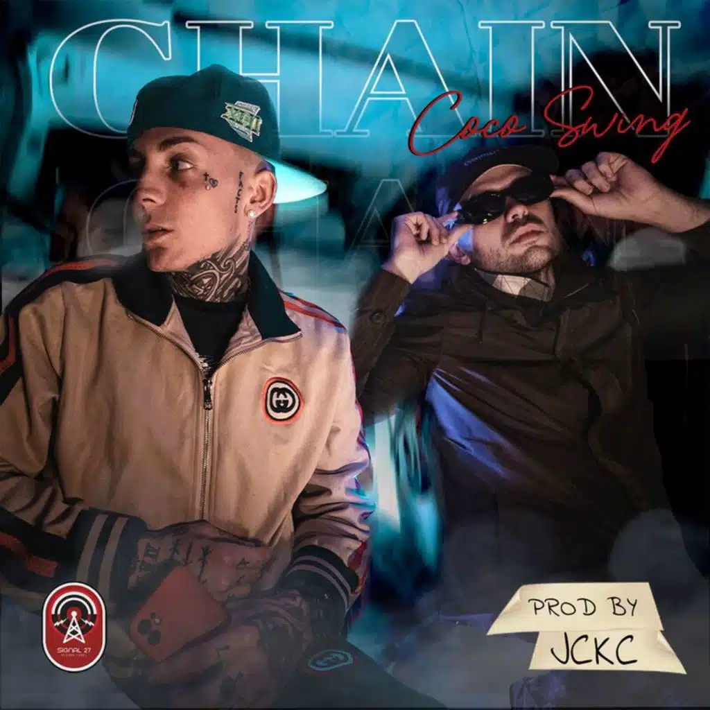 Coco Swing - CHAIN (feat. JCKC) | Play on Anghami