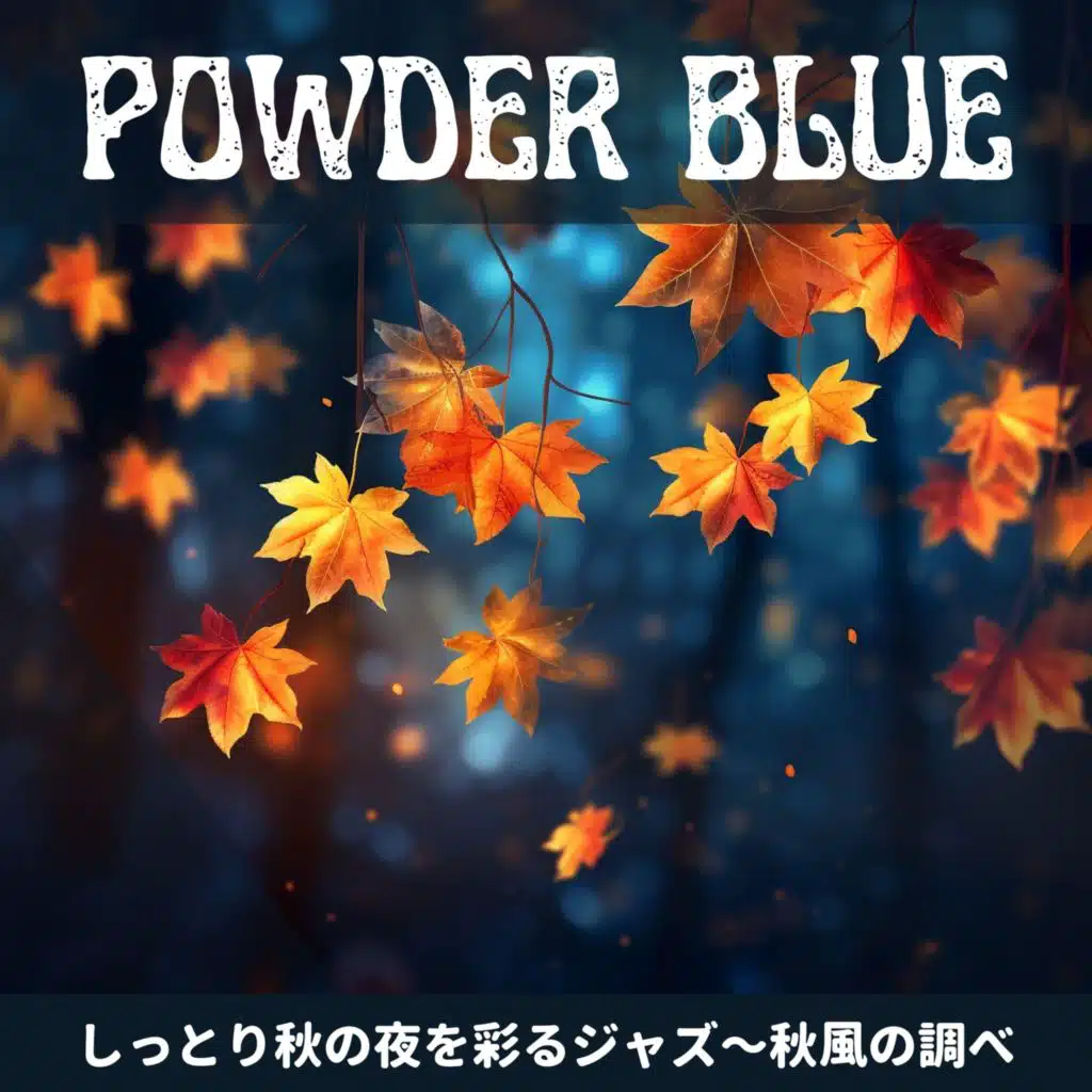Powder Blue - Dreamy Moonlight Jazz Cafe | Play on Anghami