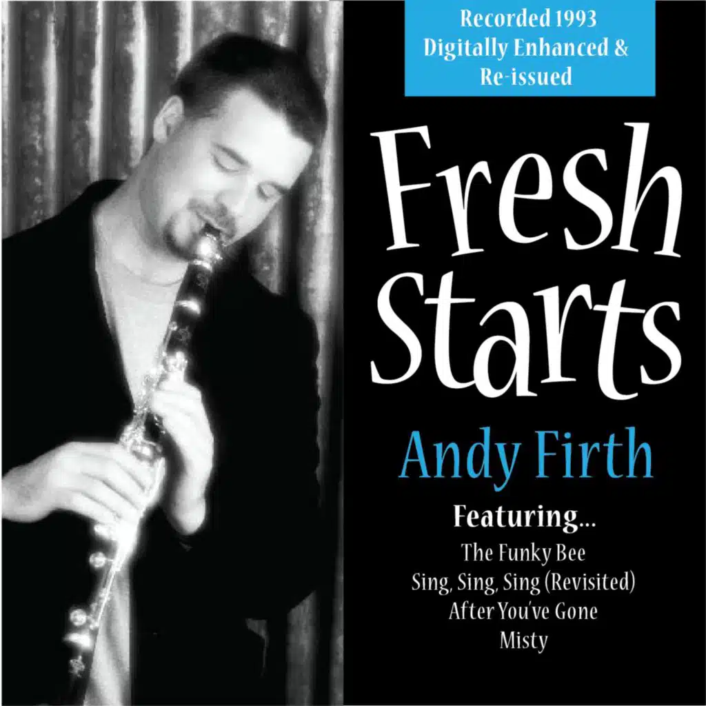 Andy Firth - Sing, Sing, Sing (Revisited) | Play on Anghami