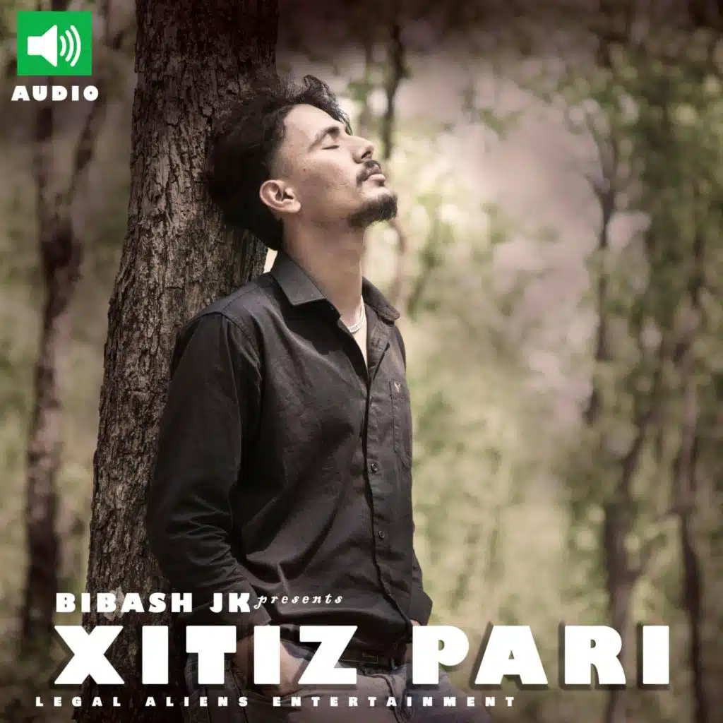 Bibash Jk - Xitiz Pari | Play on Anghami