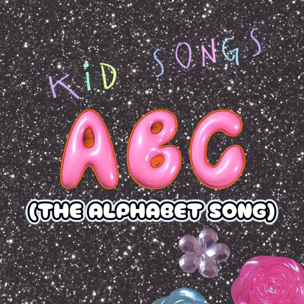 Kid Songs - ABC (The Alphabet Song) | Play on Anghami