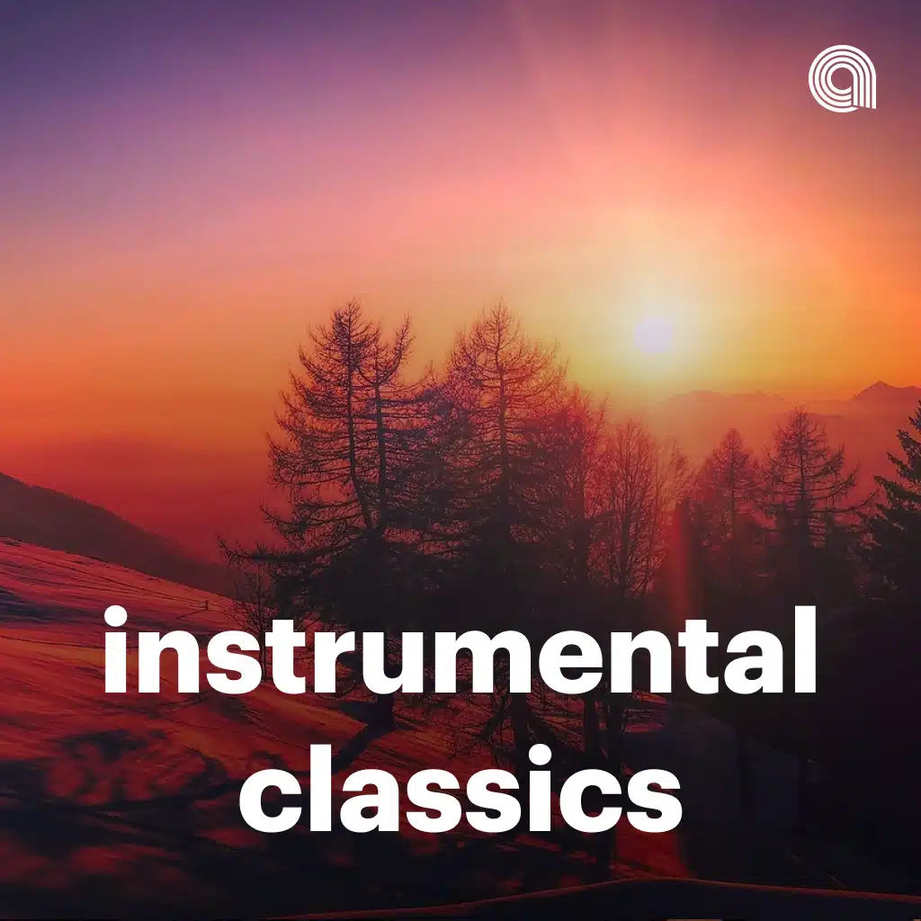 Instrumental Classics playlist | Play on Anghami