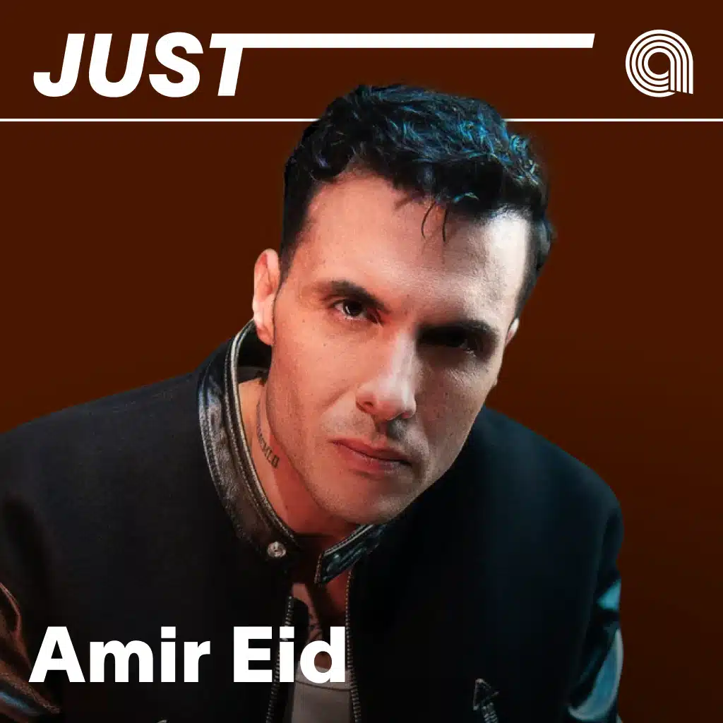 Just Amir Eid playlist | Play on Anghami