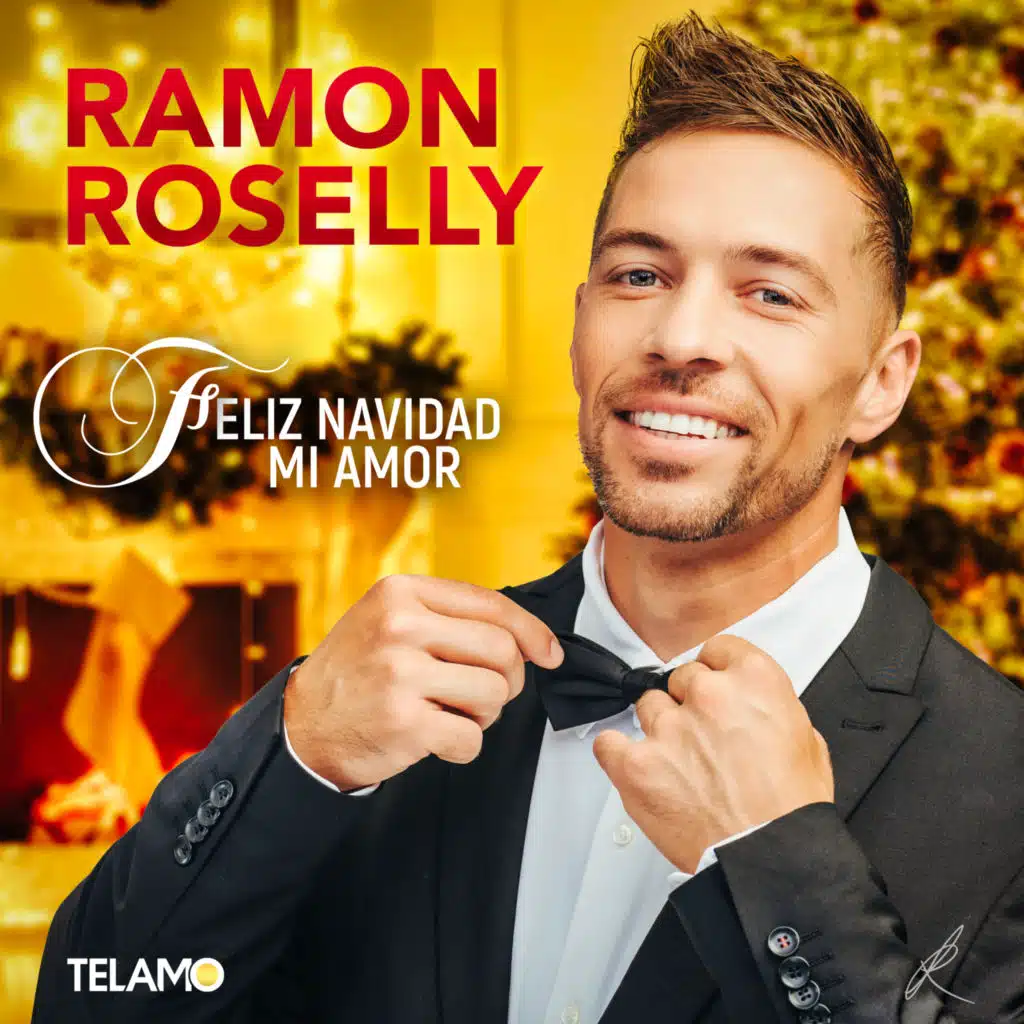 Ramon Roselly - Feliz Navidad mi amor | Play on Anghami