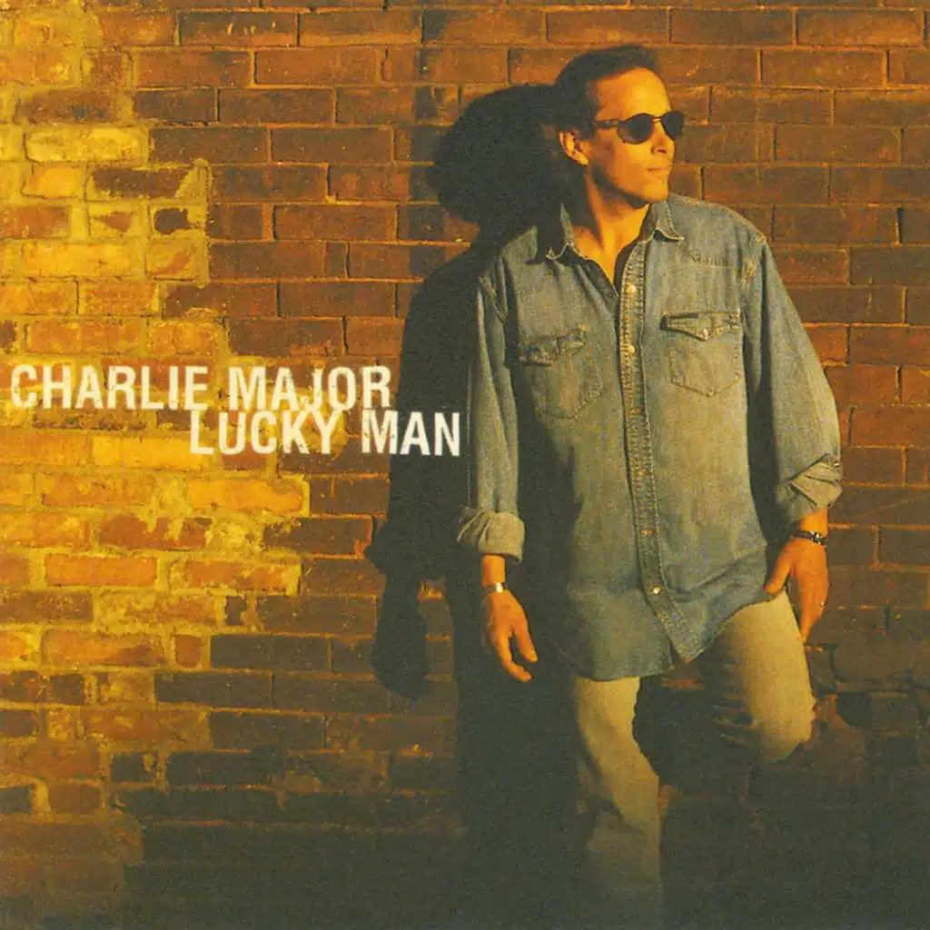 Lucky Man by Charlie Major | Play on Anghami