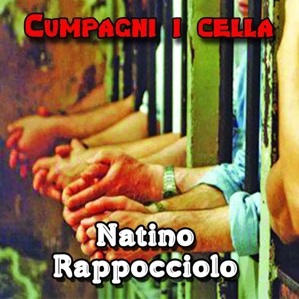 Natino Rappocciolo - I tradituri | Play on Anghami