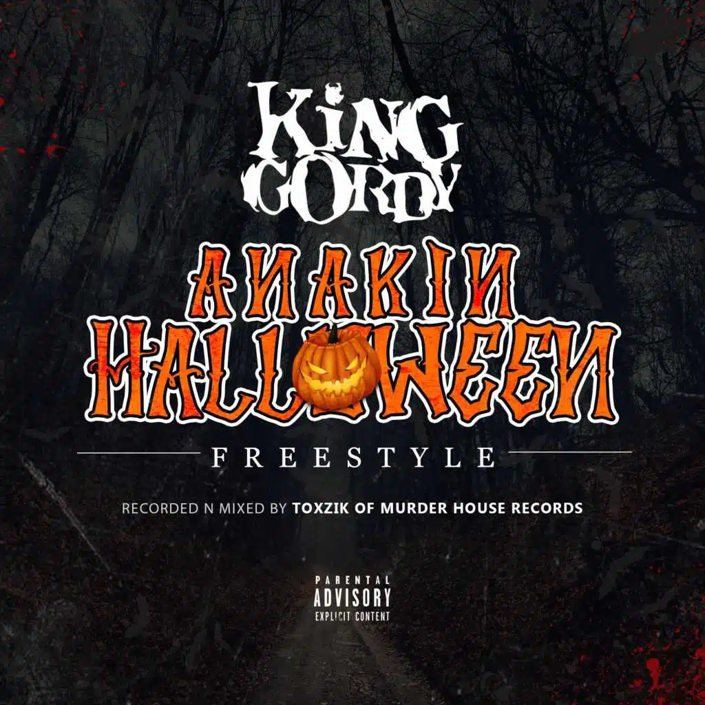 King Gordy - Anakin Halloween Freestyle | Play on Anghami
