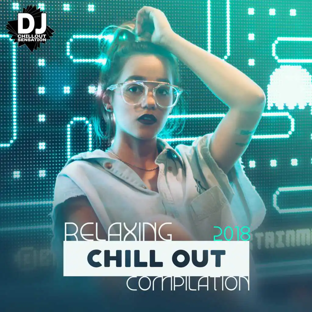 Relaxing Chill Out Compilation 2018 Ibiza Lounge Bora Bora Ambient
