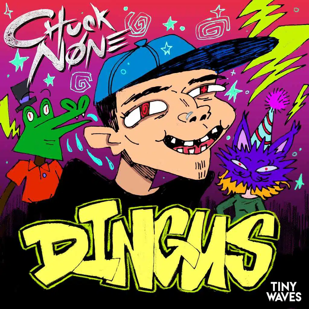 Chuck None - DINGUS | Play on Anghami