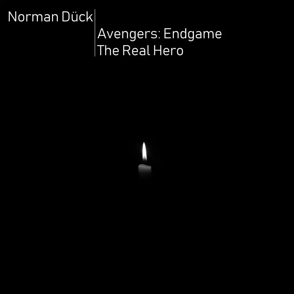 Avengers: Endgame - The Real Hero by Norman Dück | Play on Anghami