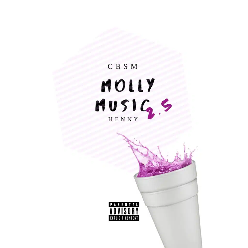 Molly Music 2.5 by CBSM Henny | Play on Anghami