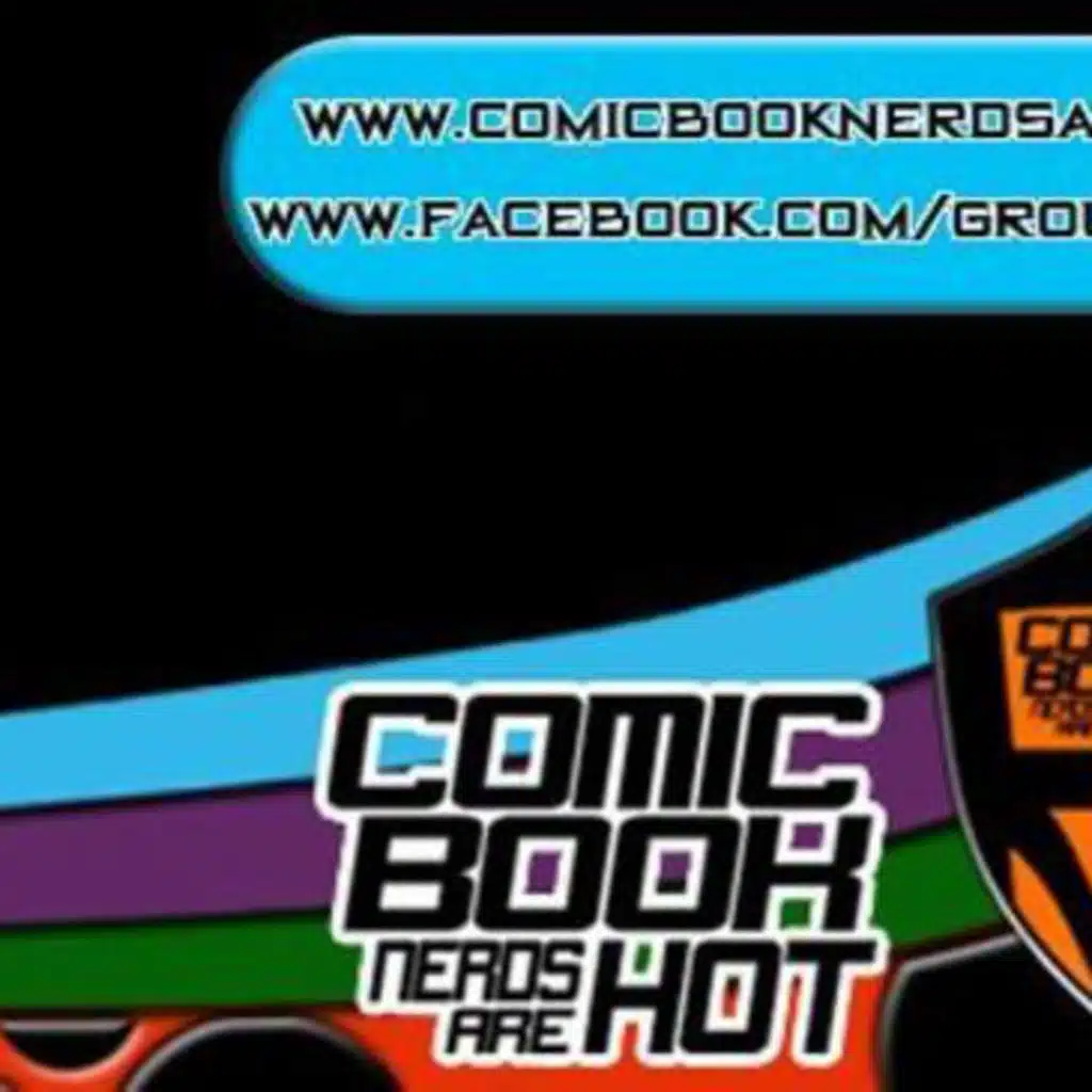 Comic Book Nerds Are Hot | Listen on Anghami