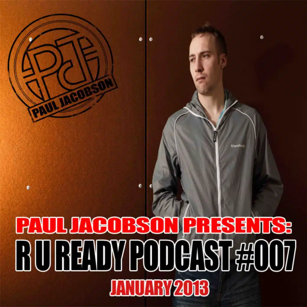 Paul Jacobson Presents R U Ready Podcast | Listen on Anghami