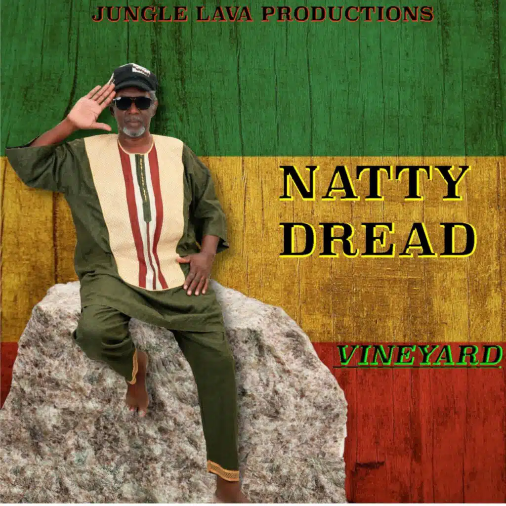 Vineyard - Natty Dread | Play on Anghami