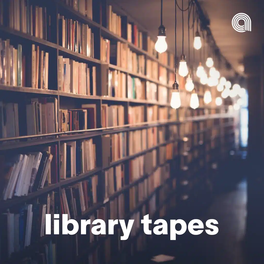 Library Tape playlist | Play on Anghami