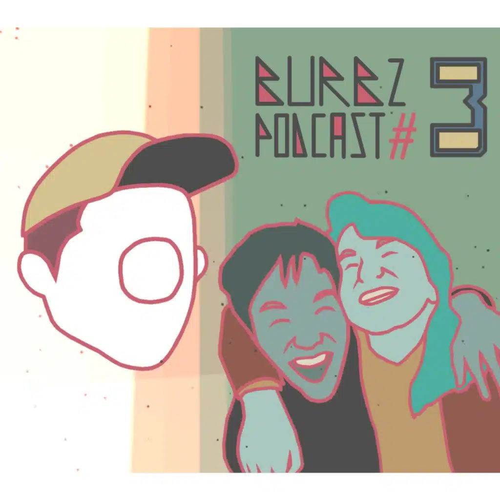 Burbz Podcast | Listen on Anghami